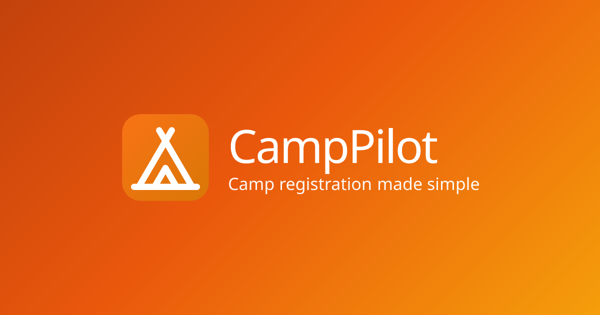 CampPilot - Camp Registration Made Simple